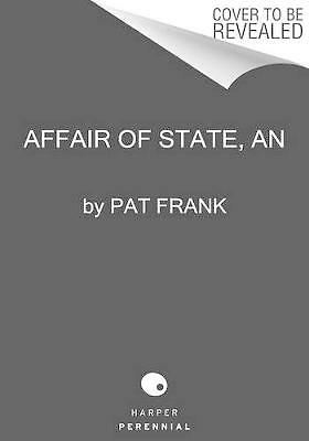 Affair Of State, An by Pat Frank (Paperback, 2017) for sale online ...