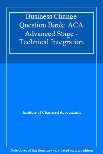 Business Change Question Bank: ACA Advanced Stage - Technical In | eBay