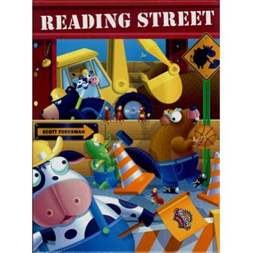 READING STREET, GRADE 1, STUDENT EDITION 1.3 By Scott Foresman ...
