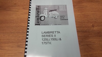 LAMBRETTA SERIES 2 125Li 150Li & 175TV PARTS BOOK MANUAL - LAM05 | eBay UK