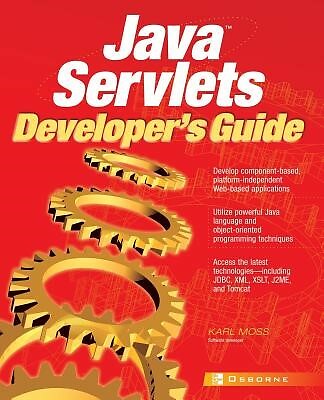 Java Servlets Developer's Guide by Moss, Karl -Paperback 9780072222623 | eBay Australia