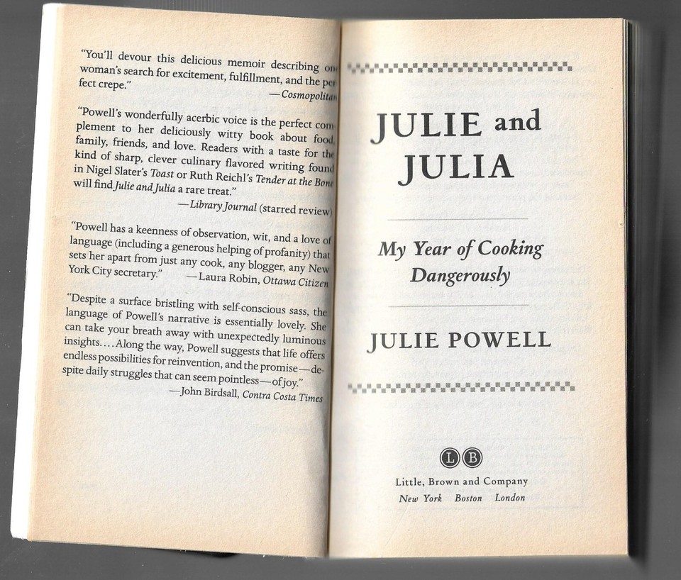 Julie & Julia, My Year of Cooking Dangerously, by Julie Powell ...