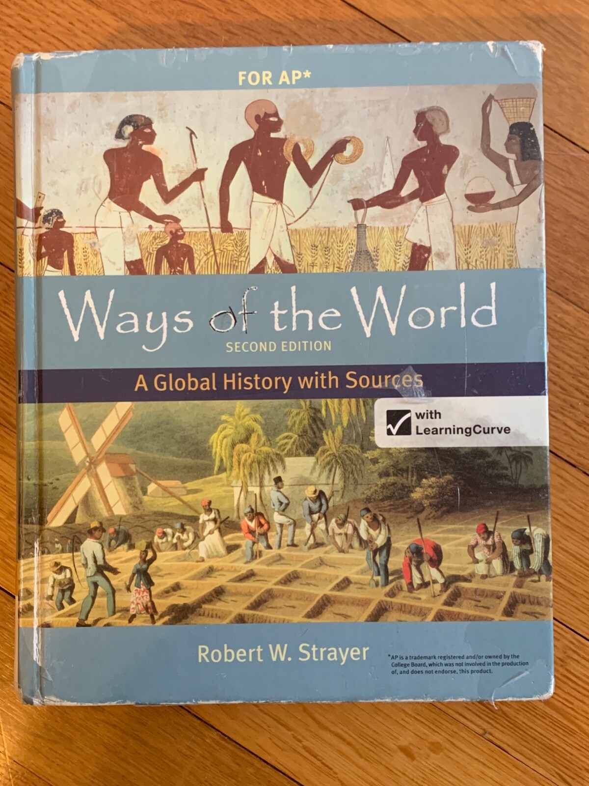 Ways of the World (second edition) A global history with sources robert ...