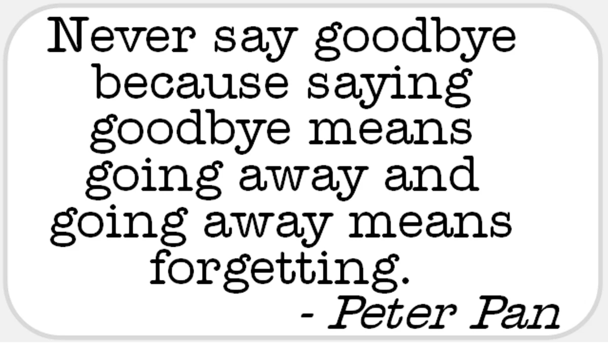 Peter Pan Quotes Goodbye