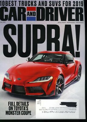 Car and Driver Magazine February 2019 Supra , 10 Best Trucks & SUVs for ...