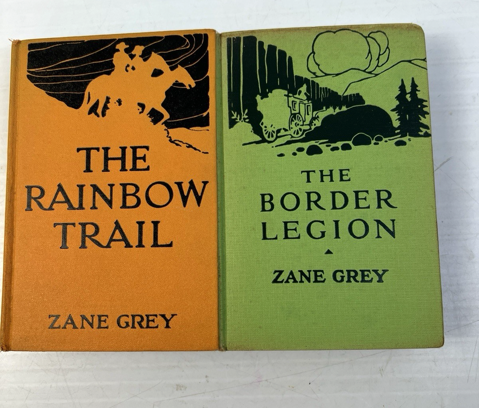 Zane Grey Books The Border Legion, The Rainbow Trail Vintage Western ...
