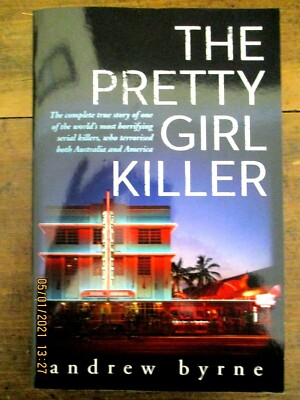 ~The Pretty Girl Killer by Andrew Byrne - softcover 2019 - VGC~ | eBay ...