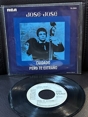 JOSE JOSE Cuidado b/w Pero te Extraño 1969 MEXICO 7" PROMO 45 Latin Pop ...