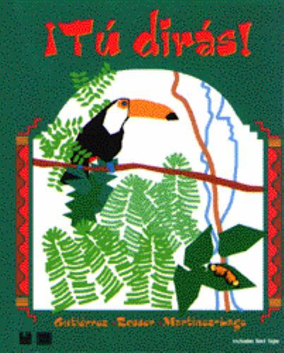 Text - Tu Diras by Gutierrez, John R.; Rosser, Harry L.; Martinez-Lage ...