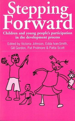 Stepping Forward: Children and young peoples participation in the ...