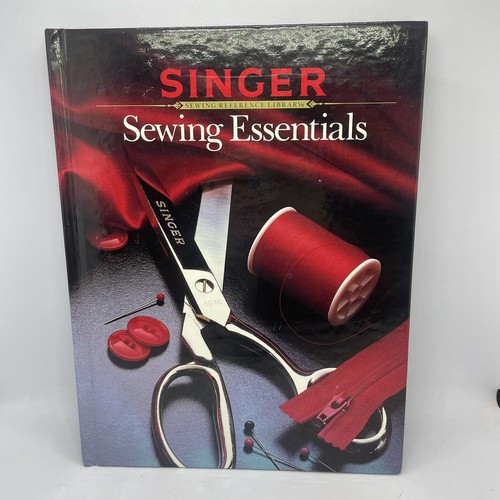 Singer Sewing Sewing Essentials Book 1984 Sewing Reference Guide | eBay