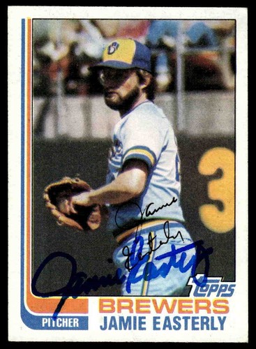 Jamie Easterly Signed Auto Autographed Card 1982 Topps #122 Milwaukee ...