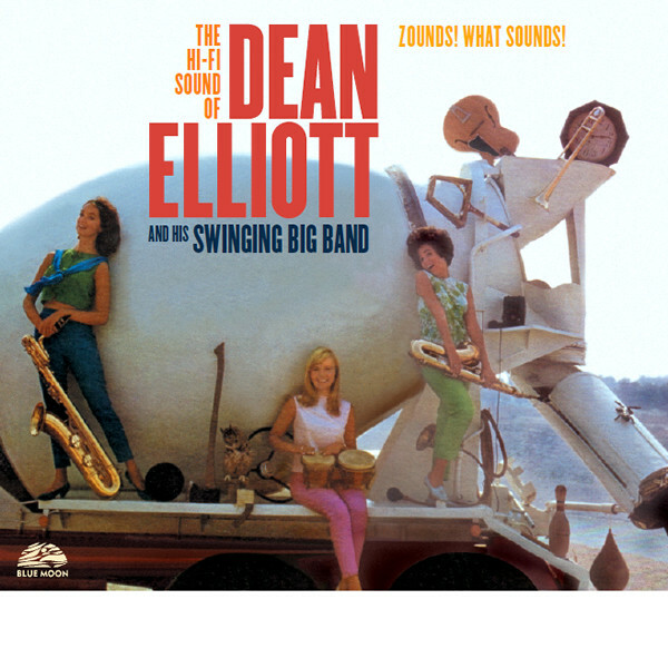 Zounds What Sounds / The Hi-Fi Sound by Elliott, Dean & Swinging Big Big Band (CD, 2020) for ...
