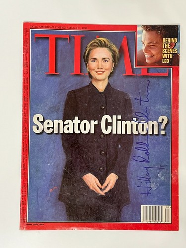 Senator Hillary Clinton Hand-Signed TIME Magazine (MARCH 1999) | eBay