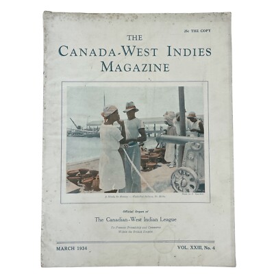 Vintage 1934 CANADA-WEST INDIES MAGAZINE TRADE COMMERCE BERMUDA ...