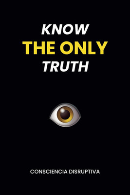 KNOW the ONLY TRUTH | eBay