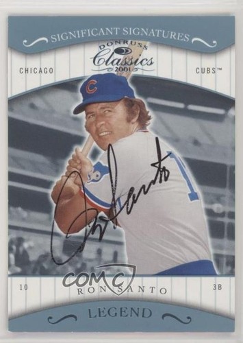 2001 Donruss Classics - Legend Ron Santo #185 Significant Signatures ...