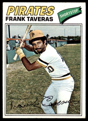 1977 TOPPS FRANK TAVERAS . PITTSBURGH PIRATES #538 | eBay