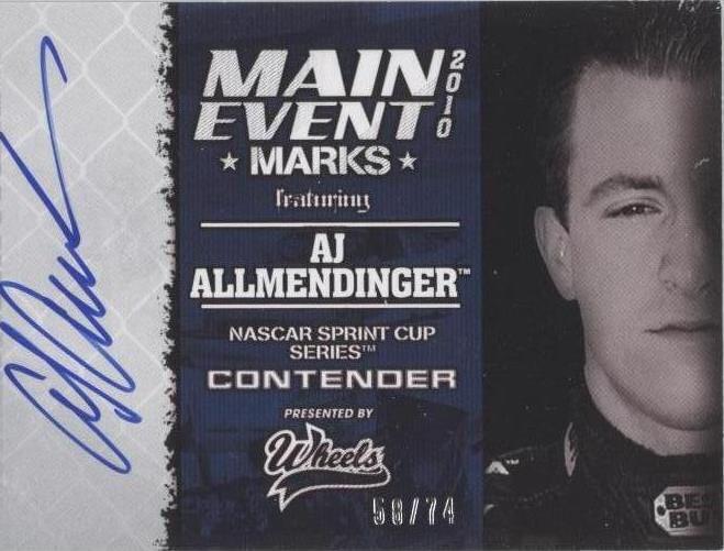 2010 Wheels Main Event - Main Event Marks A.J. Allmendinger /74 (AU ...