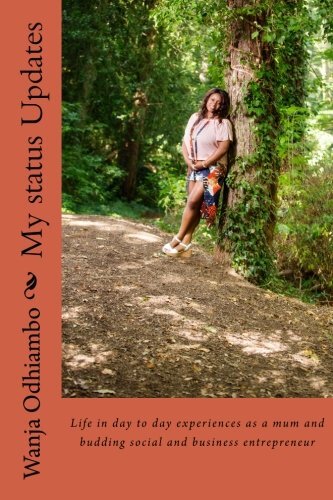 My Status Updates: Life in day to day experiences as a mum and budding ...