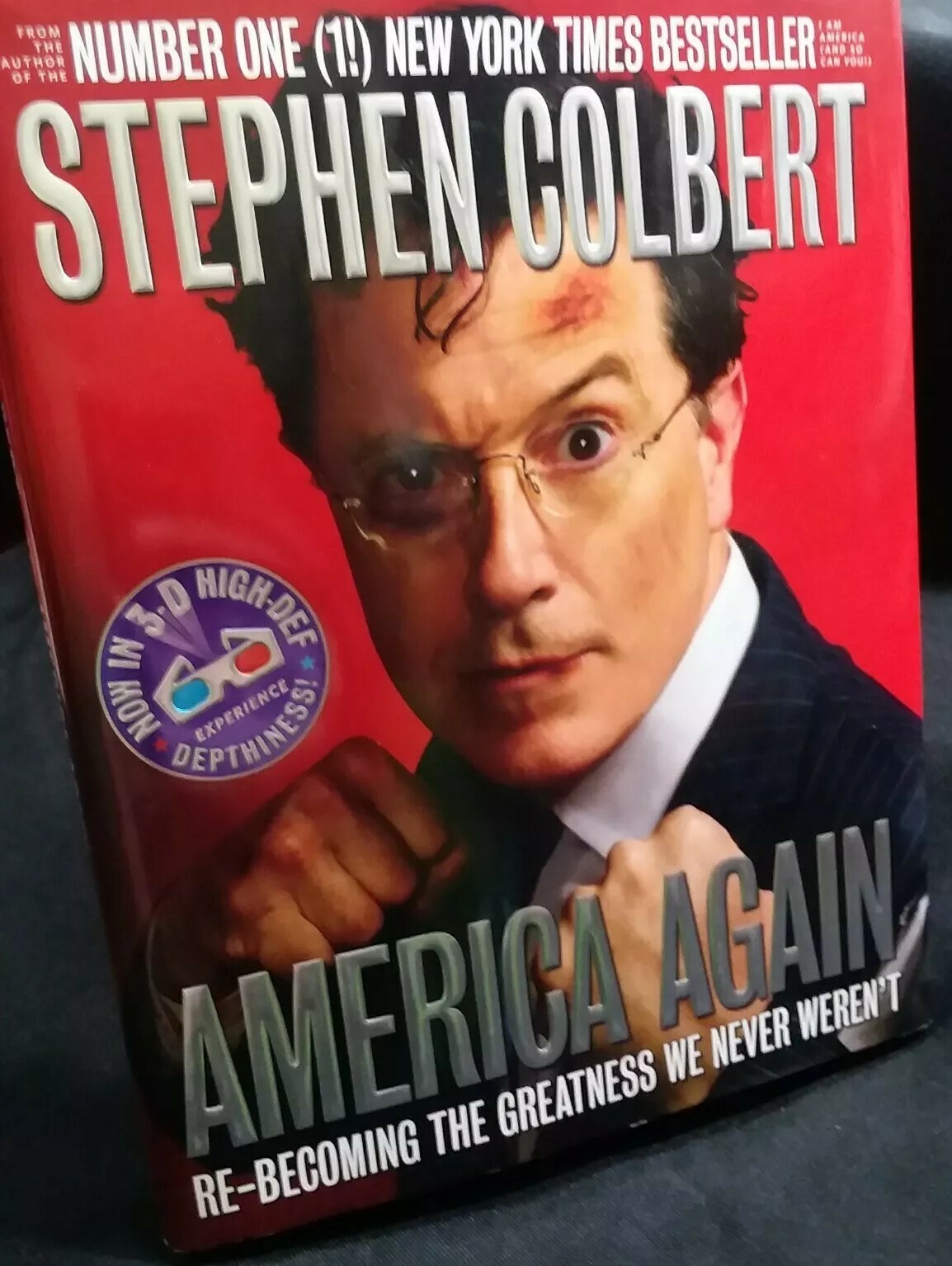 Stephen Colbert America Again: Re-Becoming The Greatness We Never ...