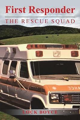First Responder the Rescue Squad by Lock Boyce (Paperback, 2019) for ...