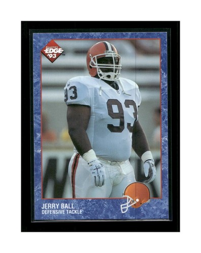 1993 Collector's Edge Jerry Ball #264 Cleveland Browns FOOTBALL | eBay