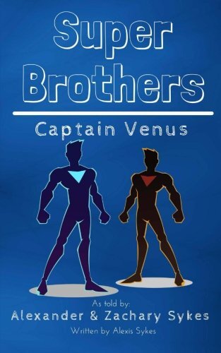 Super Brothers: Captain Venus: Volume 1 New 9781505844115 Fast Free ...