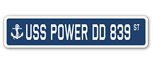 USS Power DD 839 Street Sign us Navy Ship Veteran Sailor Gift ...