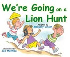 We're Going On A Lion Hunt - Paperback By Cuyler, Margery - VERY GOOD ...