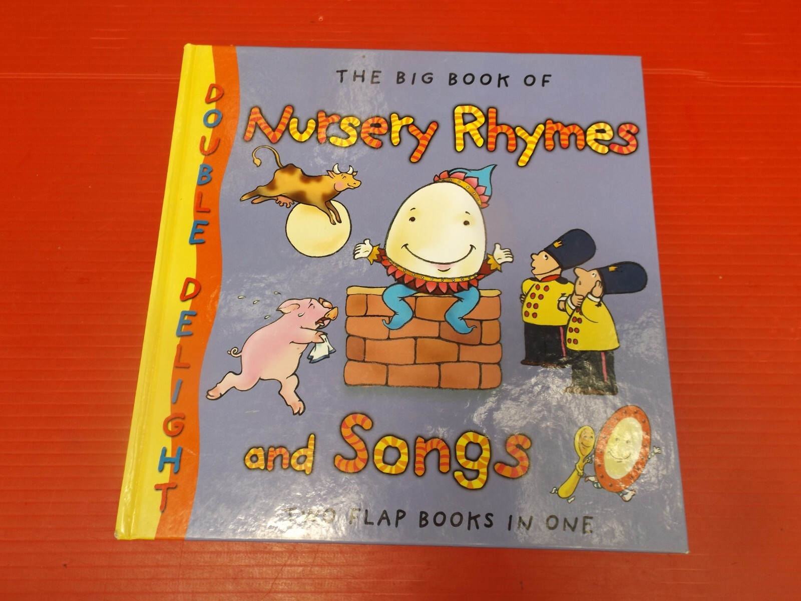 The Big Book of Nursery Rhymes and Songs Novick, 2 flap books in one ...