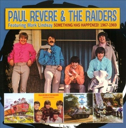 Something Has Happened! 1967-1969 * by Paul Revere & the Raiders (CD ...