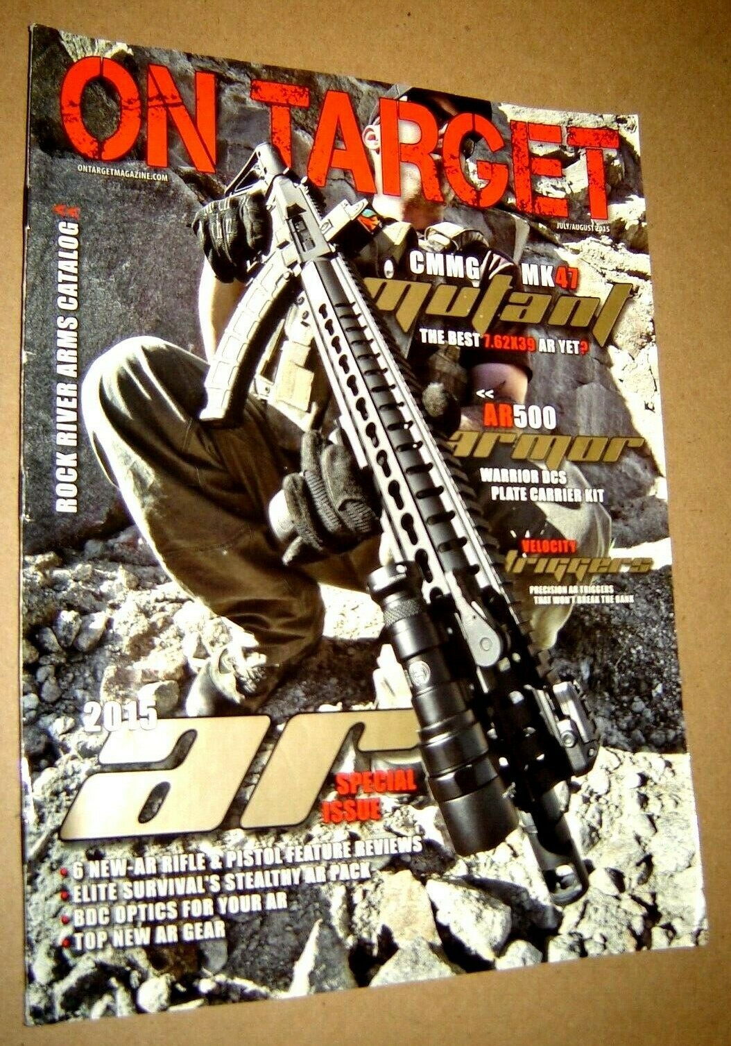 On Target Magazine July/August 2015 - AR RIFLE & Pistol MK47 - AR500 ...