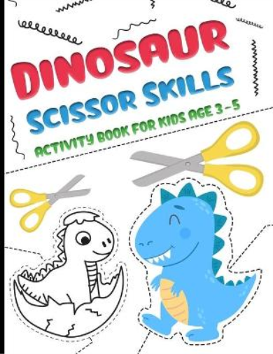 Belkhaled Publis Dinosaur Scissor Skills activity Book for Kids age ...