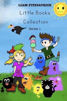 Liam Fitzpatrick Little Books series 1: 6 Books by Liam Stephen ...