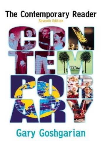 Contemporary Reader, The (7th Edition) - Paperback By Goshgarian, Gary ...