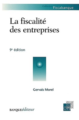 La fiscalite des entreprises, G. Morel | eBay