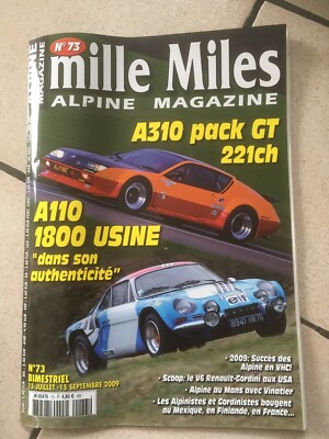 ALPINE Magazine Mille Miles N 73 07/2009 A310 Pack A110 G16 | eBay