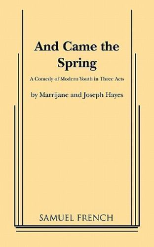 And Came the Spring by Joseph Hayes and Marrijane Hayes (2010, Trade ...