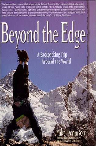 BEYOND THE EDGE By Mike Dennison *Excellent Condition* 9780967258218| eBay