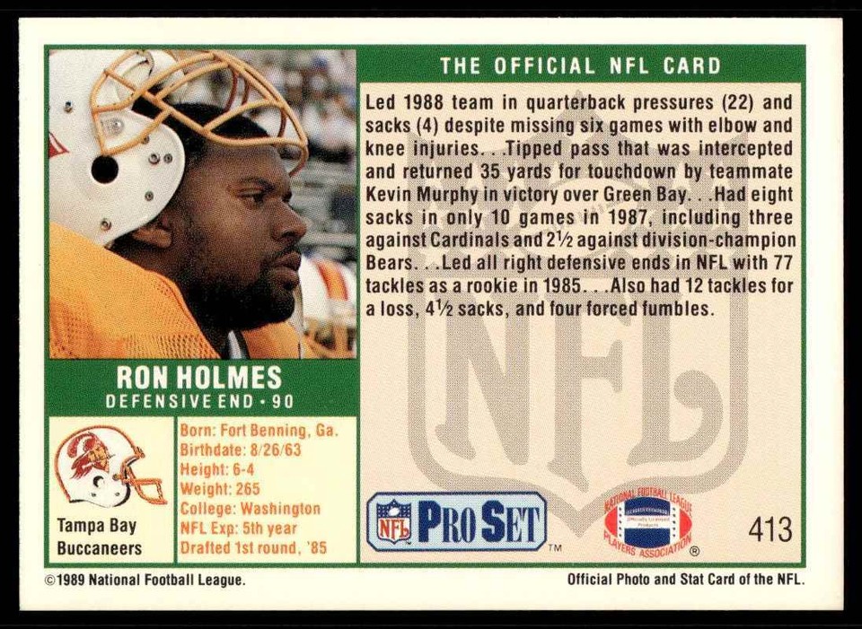 Ron Holmes 1989 Pro Set #413 Tampa Bay Buccaneers 32614 Football Card ...