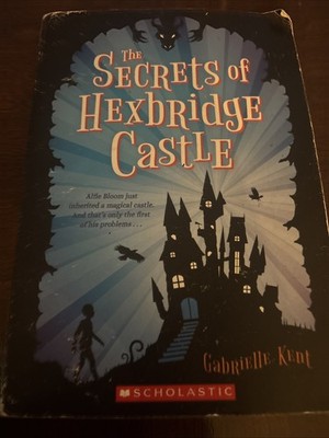 Secrets of Hexbridge Castle by Gabrielle Kent (2016, Hardcover ...