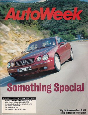 Autoweek October 25,1999 – Something Special, Mercedes Benz CL500 ...