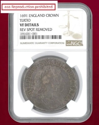Crown Silver Coin ENGLAND TERTIO 1691 NGC VF DETAILS REV SPOT REMOVED ...