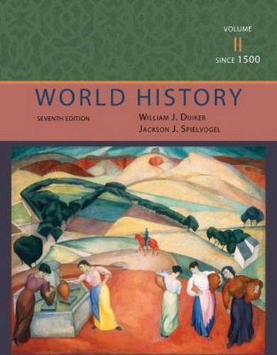 New :World History, Volume II: Since 1500 by William J. Duike ...