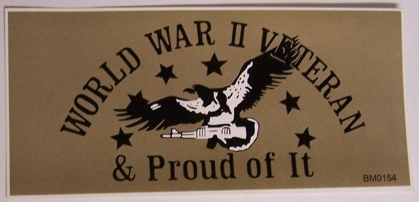 Bumper Window Sticker World War 2 Veteran Self Stick Vinyl 3x6½ NEW ...