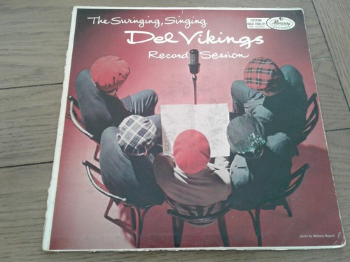 DEL VIKINGS - THE SWINGING, SINGING DEL VIKINGS RECORD SESSION - LP ...