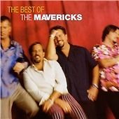 The Mavericks : The Best Of The Mavericks CD (1999) Expertly ...