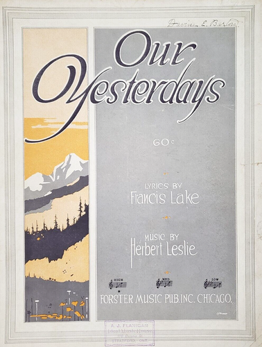 Sheet Music Our Yesterdays 1918 Francis Lake Herbert Leslie Brunner ...