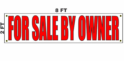 For Sale By Owner Banner Sign 2x8 | eBay